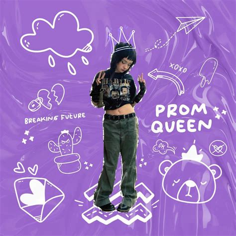 Prom Queen Single By Breaking Future Spotify