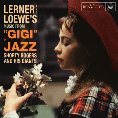 Gigi In Jazz Album By Shorty Rogers Apple Music