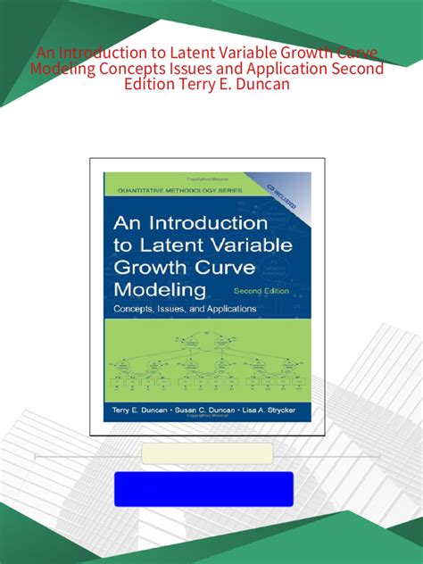 An Introduction To Latent Variable Growth Curve Modeling Concepts Issues And Application Second