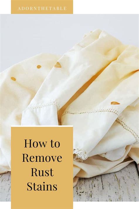 How To Remove Rust Stains From Fabric How To Remove Rust Remove Rust Stains How To Clean Rust