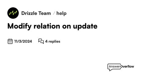Modify Relation On Update Drizzle Team