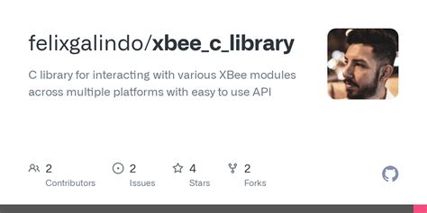 Github Felixgalindoxbeeclibrary C Library For Interacting With Various Xbee Modules Across