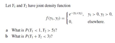 Solved Let Y1 And Y2 Have Joint Density Function