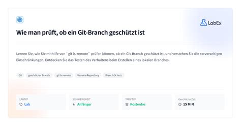 wie man prüft ob ein git branch geschützt ist labex
