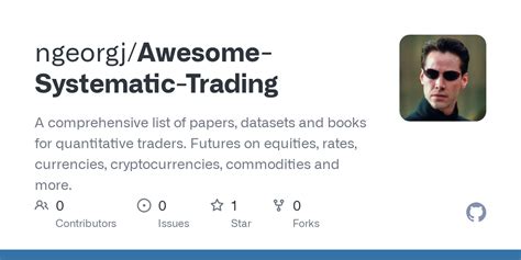 Github Ngeorgjawesome Systematic Trading A Comprehensive List Of Papers Datasets And Books