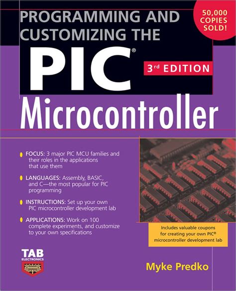 Programming And Customizing The Pic Microcontroller Predko Myke 9780071472876 Books