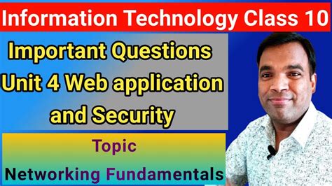 Unit 4 Web Applications And Security Class 10 Cbse It 402 Networking Fundamentals Questions