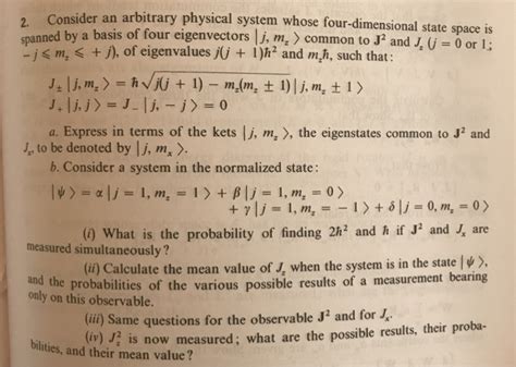 Solved Consider An Arbitrary Physical System Whose