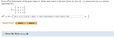 Solved Find A PLU Factorization Of The Given Matrix A