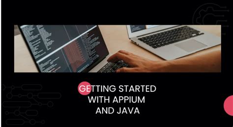 Getting Started With Appium And Java