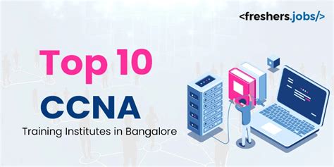 Top CCNA Training Institutes In Bangalore