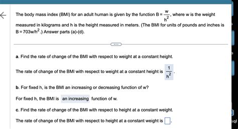 Solved The Body Mass Index BMI For An Adult Human Is Given Chegg