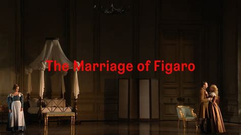 The Royal Opera The Marriage Of Figaro Trailer Youtube