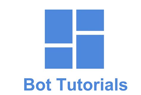 Welcome To Bot Tutorials Lots Of New Bot Platforms And Tools Are By Keyul Dev Tutorials