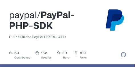 GitHub Paypal PayPal PHP SDK PHP SDK For PayPal RESTful APIs