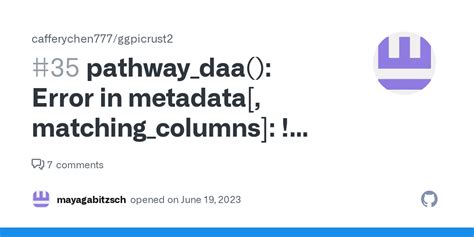 Pathwaydaa Error In Metadata Matchingcolumns Cant Subset Columns With Matching
