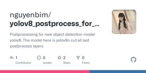 Github Nguyenbimyolov8postprocessforcutmodel Postprocessing For New Object Detection