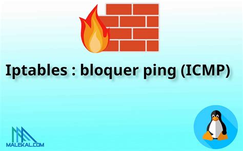 Iptables Bloquer Ping ICMP Malekal Com