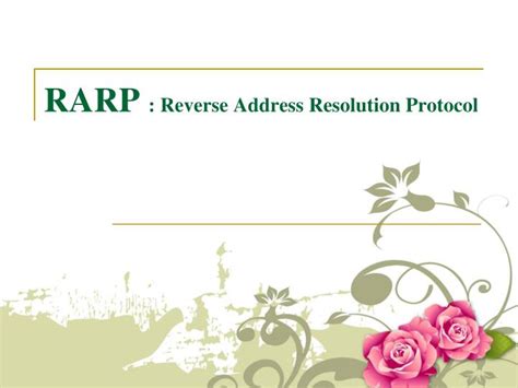 Ppt Rarp Reverse Address Resolution Protocol Powerpoint Presentation Id6409002