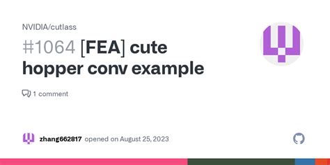 [fea] cute hopper conv example · issue 1064 · nvidia cutlass · github