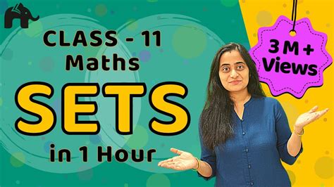 Sets Cbse Class 11 Maths Chapter 1 Complete Lesson In One Video Youtube