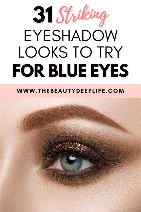 Eyeshadow Looks For Blue Eyes 31 Stunning Ideas You Need To Try