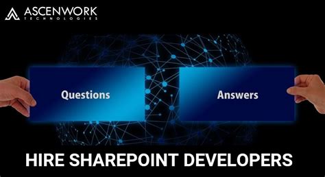 Why Do You Need A Sharepoint Developer For Your Business Ascenwork Technologies Blog
