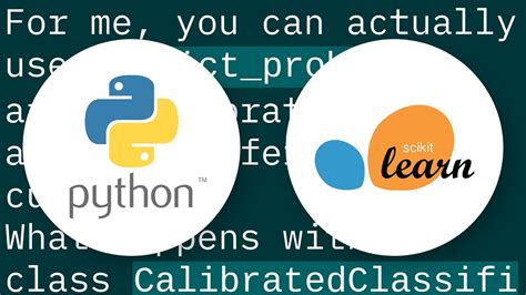 Understanding Sklearn Calibratedclassifiercv Youtube