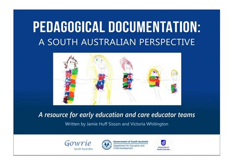 Growing Team Knowledge About Pedagogical Documentation Gowrie Sa