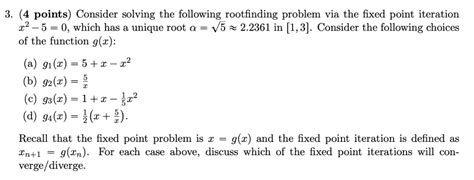 Solved 3 4 Points Consider Solving The Following