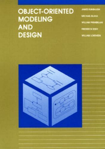 Object Oriented Modeling And Design By Frederick Eddy Stephen Blaha Michael R Blaha James