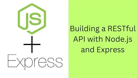 Building Restful Apis With Nodejs And Expressjs Suhag Al Amin