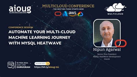 Mysqlheatwave Databases Machinelearning Cloud Oci Mysql Multicloud Aioug Balasubramanian K