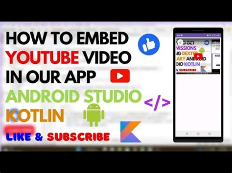 HOW TO EMBED YOUTUBE VIDEO IN OUR APP ANDROID STUDIO KOTLIN YouTube