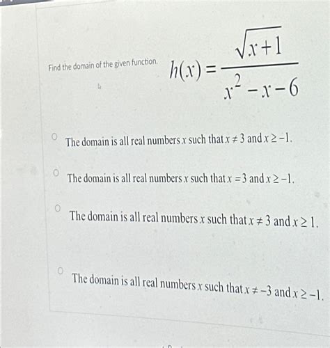 solved find the domain of the given