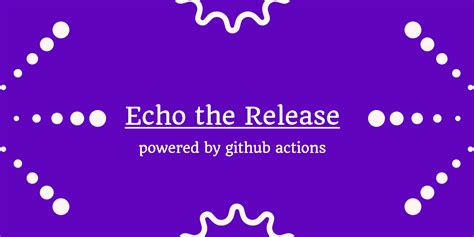 Github Qainsightsecho The Release This Github Action Notifies Your Echo Device If There Is A