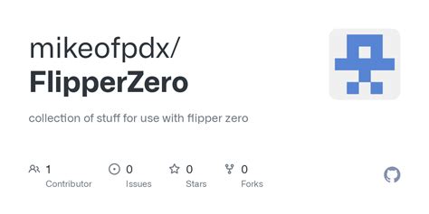 GitHub Mikeofpdx FlipperZero Collection Of Stuff For Use With Flipper Zero