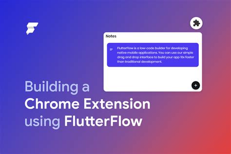 Building A Chrome Extension Using Flutterflow