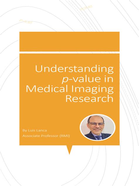 Understanding P Value In Medical Imaging Research 1718654984 Pdf P Value Statistical