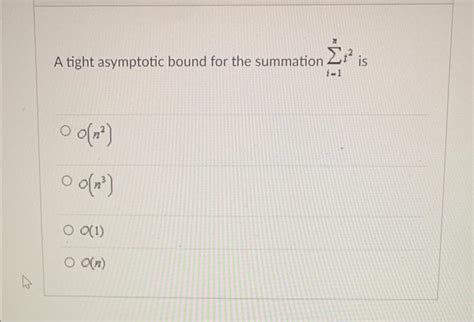 solved a tight asymptotic bound for the summation ∑i 1ni2 is