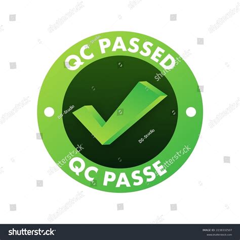 Qc Passed Pass Quality Control Over 362 Royalty Free Licensable Stock Vectors And Vector Art