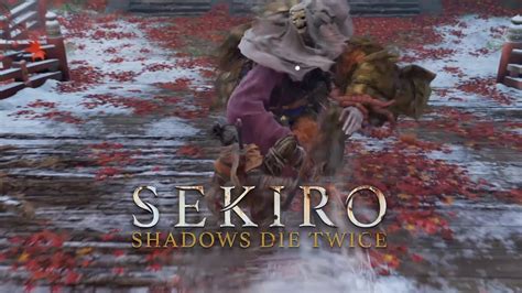 Sekiro Corrupted Monk Fight Sekiro How To Beat Corrupted Monk
