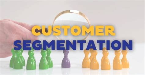 Customer Segmentation Graphic Described In Detail Economy Gdp