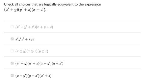 Solved Check All Choices That Are Logically Equivalent To Chegg