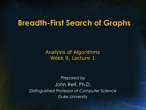 Ppt Breadth First Search Of Graphs Powerpoint Presentation Free Download Id5675928