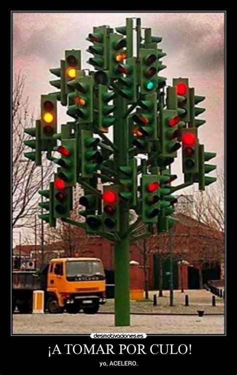 A Tomar Por Culo Desmotivaciones