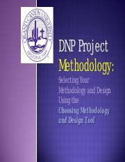 DNP Project Methodology And Design Lecture Pdf DNP Project Methodology Selecting Your