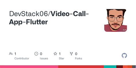 github devstack06 video call app flutter