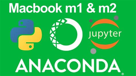 How To Install Anaconda On Macbook M1 M2 Installing Jupyter Notebook