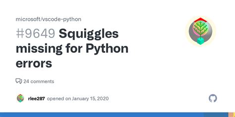 Squiggles Missing For Python Errors · Issue 9649 · Microsoftvscode Python · Github